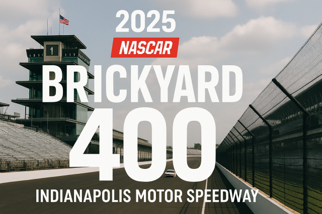 2025 NASCAR Brickyard 400 Preview: Indianapolis Motor Speedway ...